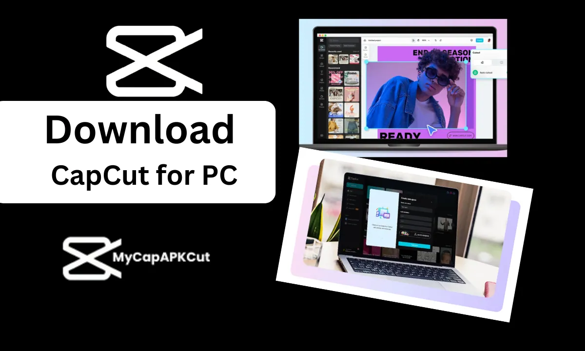 CapCut for PC Download APK Latest Version Windows 2025